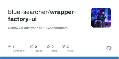 Github Blue Searcherwrapper Factory Ui Deploy Various Types Of