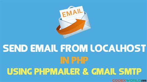 how to send email from localhost in php codexworld