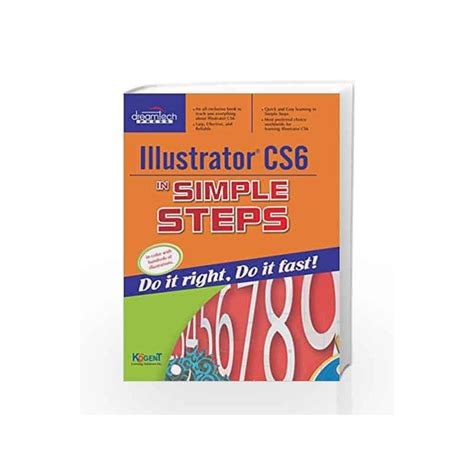 Illustrator Cs6 In Simple Steps By Kogent Learning Solutions Inc Buy Online Illustrator Cs6 In