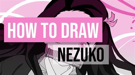 HOW TO DRAW NEZUKO KAMADO DEMON SLAYER KIMESTU NO YAIBA Drawings Drawing Pro Drawing