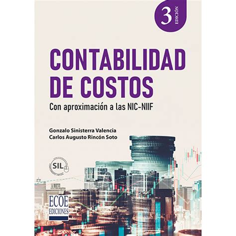 Contabilidad De Costos 3ra Edición Ecoe Ediciones