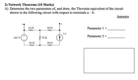 Solved Parameter 1 Is R Equivalent Parameter 2 Is Voc 2 Network Theorems 10 Marks A