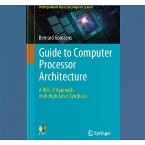 Jual Buku Guide To Computer Processor Architecture A Risc V Approach With High Level Synthesis