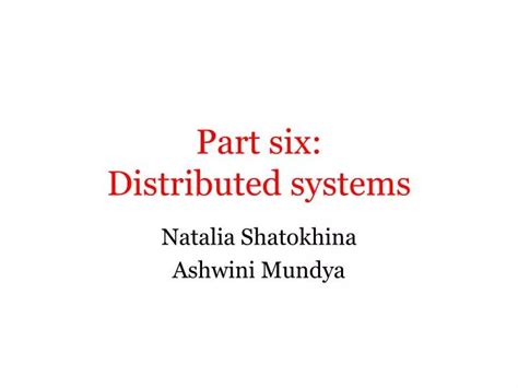 PPT Part Six Distributed Systems PowerPoint Presentation Free Download ID