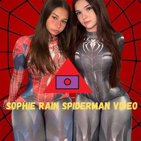 Sophie Rain Spider Man Video Watch Now Details And More Insight Horizon
