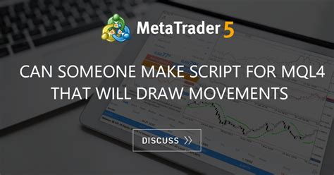 Can Someone Make Script For Mql4 That Will Draw Movements Pips Mql4 And Metatrader 4 Mql4