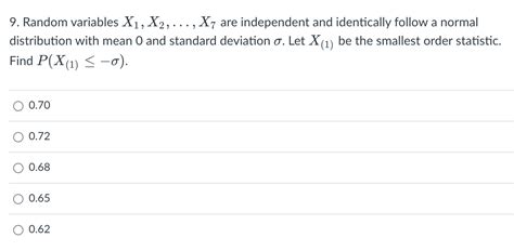 solved random variables x1 x2 dots x7 ﻿are independent and