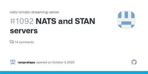 NATS And STAN Servers Issue Nats Io Nats Streaming Server GitHub