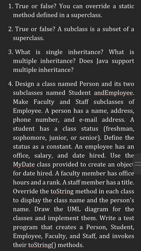 Solved 5 If A Method In A Subclass Has The Same Signature