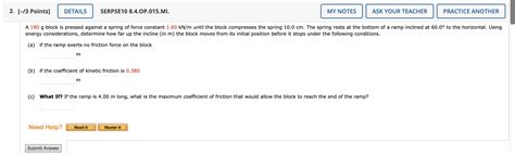 Solved Energy Considerations Determine How Far Up The Chegg