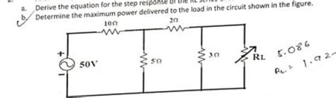 A Derive The Equation For The Step Response Or Theb Determine The Maxi