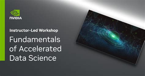 Gpu Datascience Workshop Nvidiatraining Nvidia Ai