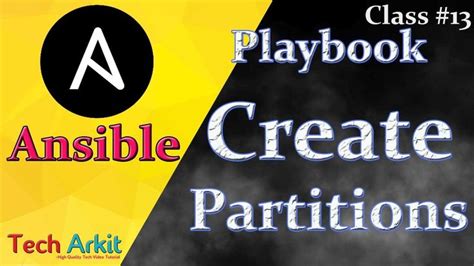 Ansible Playbook To Create Partitions Tech Arkit Ansible Tutorial Create Partition