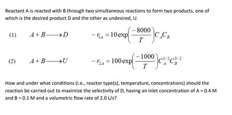 solved reactant a is reacted with b through two simultaneous