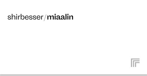 Examples Shirbessermiaalin Replicate