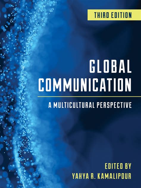 yahya r kamalipour editor global communication a multicultural