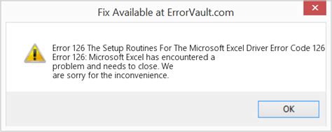 how to fix error 126 the setup routines for the microsoft excel driver