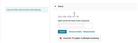 Solved Part AGive The IUPAC Name For Each Of The Chegg Com