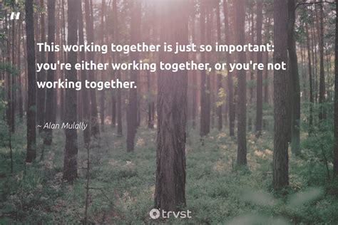 Working Together Quotes