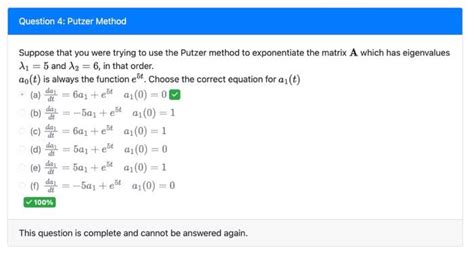 Solved Suppose That You Were Trying To Use The Putzer Method