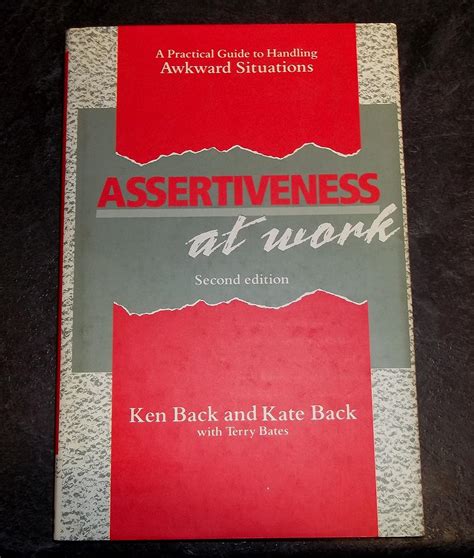Buy Assertiveness At Work A Practical Guide To Handling Arkward