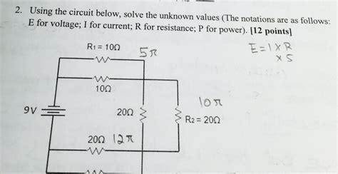 Solved Using The Circuit Below Solve The Unknown Values Chegg