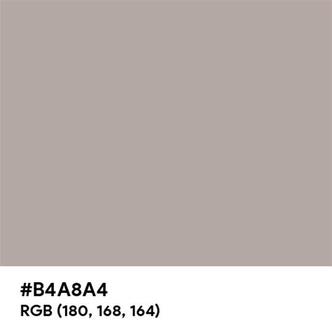 Matte Grey Ral Design Color Hex Code Is B4a8a4