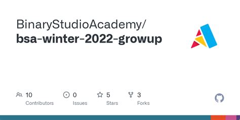 GitHub BinaryStudioAcademy Bsa Winter 2022 Growup