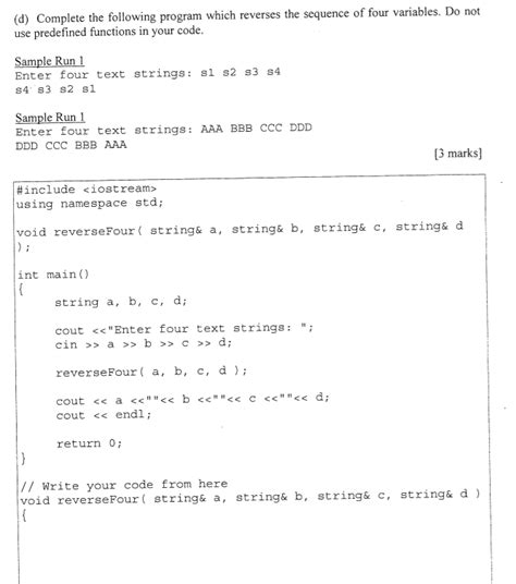 Solved Write The C Program To Reverse The Sequence Of Four