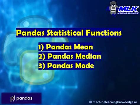 Pandas Statistical Functions Part 1 Mean Median And Mode MLK Machine Learning