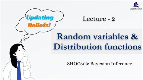 shoc603 lecture 2 random variables and distribution functions