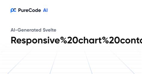 Build Great Svelte Responsive20chart20container Components Faster