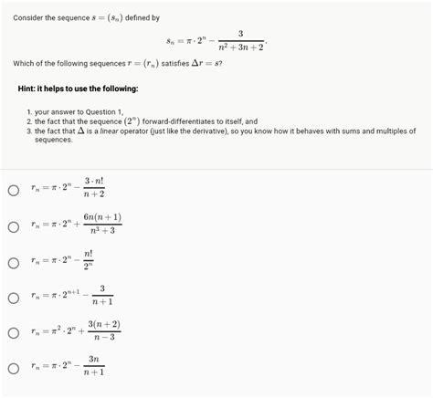 Solved Consider The Sequence S Sn Defined By Sn Pi