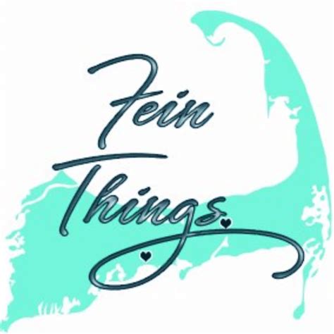 Fein Things Cape Cod Life