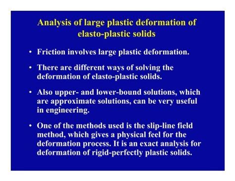 Analysis Of Large Plastic Deformation Of Elasto Plastic Solids