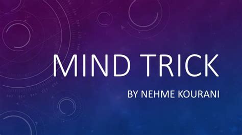 Mind Trick Ppt