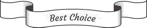 Vintage Ribbon Banner Scroll Design Element Featuring The Words Best Choice Written In Elegant