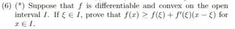 Solved Suppose That F Is Differentiable And Convex Chegg