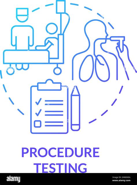 Procedure Testing Blue Gradient Concept Icon Stock Vector Image And Art