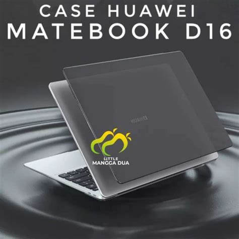 Jual Case Huawei Matebook D16 Crystal Cover Casing Protection Clear 2022 23 Di Seller Retail