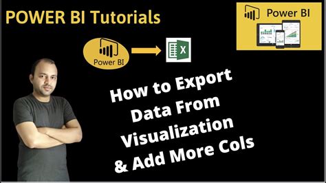 How To Export Data From Power Bi Visualization And Adding Columns To This Data Export Youtube
