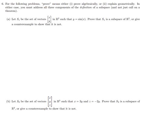 Solved For The Following Problems Prove Means Either Chegg Com