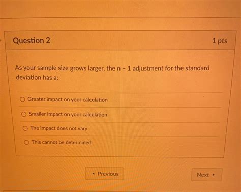 solved question 2 1 pts as your sample size grows larger