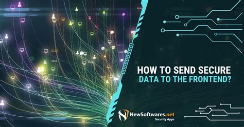 How To Send Secure Data To The Frontend Blog