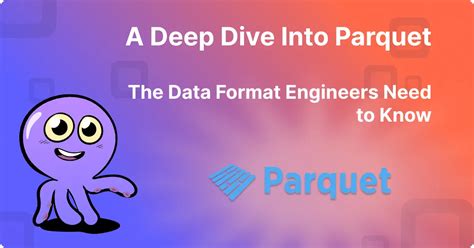 understanding the parquet data format benefits and best practices