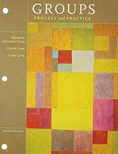 Groups Process And Practice 9th Edition Rent 9781285088112 1285088115