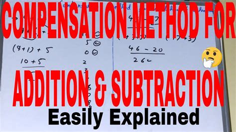 Compensation Method Of Addition And Subtraction What Is Compensation Method Compensation Method