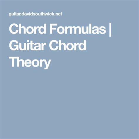 Chord Formulas Guitar Chord Theory