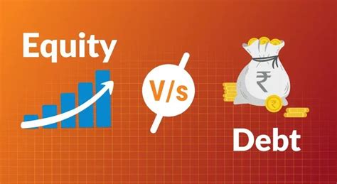 Equity Vs Debt Difference Between Equity And Debt Mirae Asset