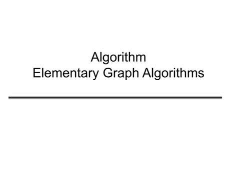 elementary graph algo ppt